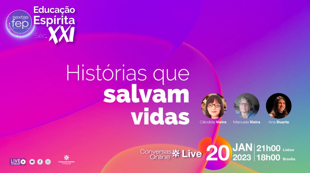 Educação Espírita Séc. XXI | Histórias que salvam vidas – Federação ...