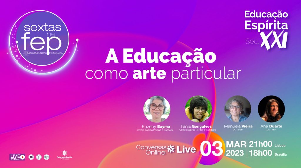 Educação Espírita Séc. XXI | A Educação como arte particular ...